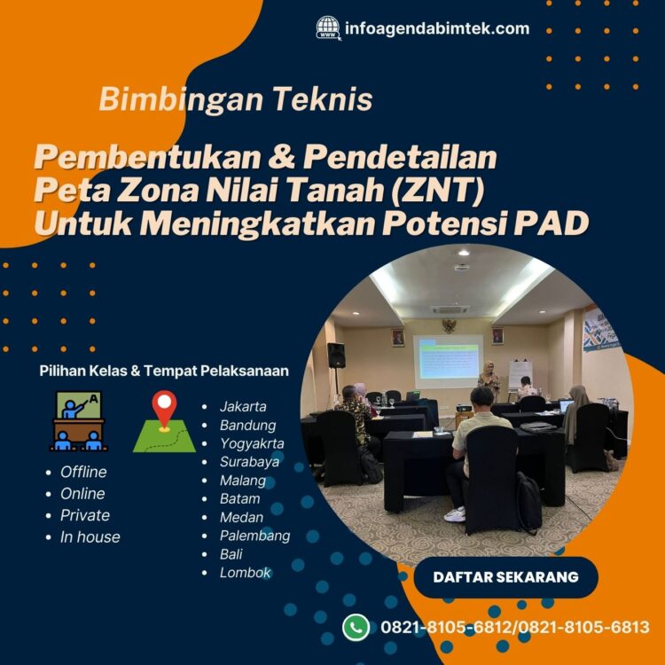 Bimtek Peta Zona Nilai Tanah - Jadwal Bimtek Training Terbaru